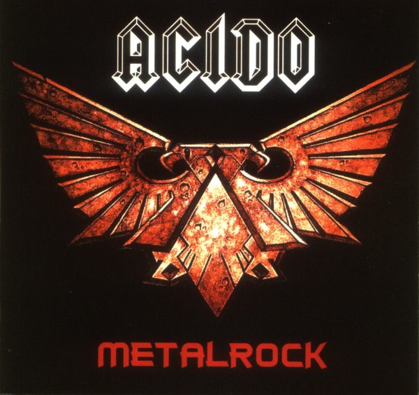 Ácido – Metalrock – SÓLO ROCK Uruguay