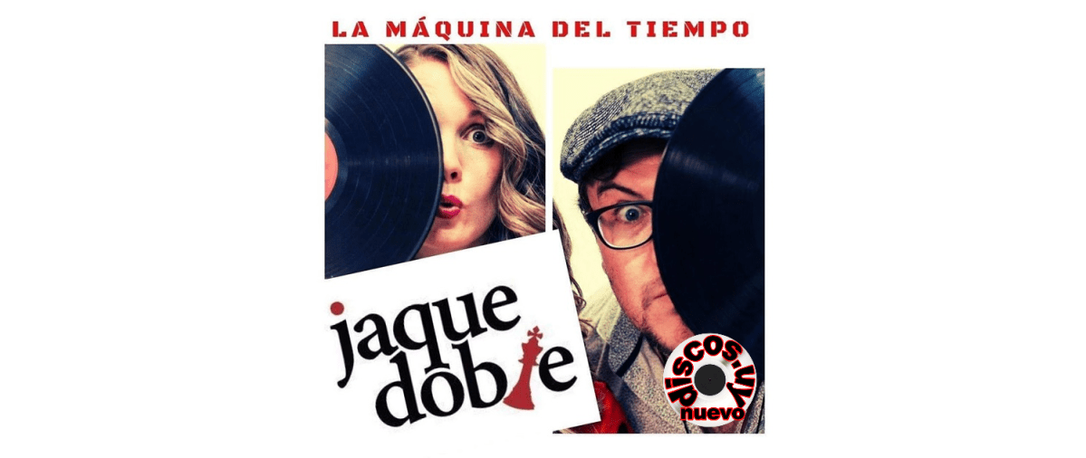 Jaque Doble – La Máquina Del Tiempo (2020) – SÓLO ROCK Uruguay