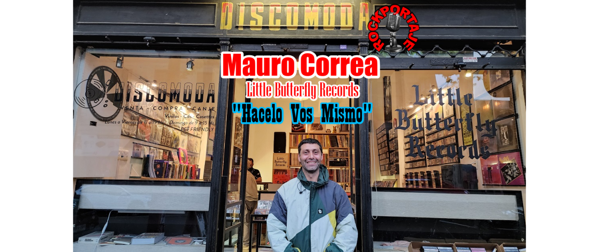Mauro Correa (Little Butterfly Records): “Hacelo Vos Mismo” – SÓLO ROCK ...